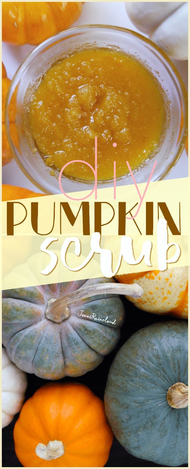 DIY Pumpkin Scrub Recipe-Super Easy and Fun! - Jenni Raincloud