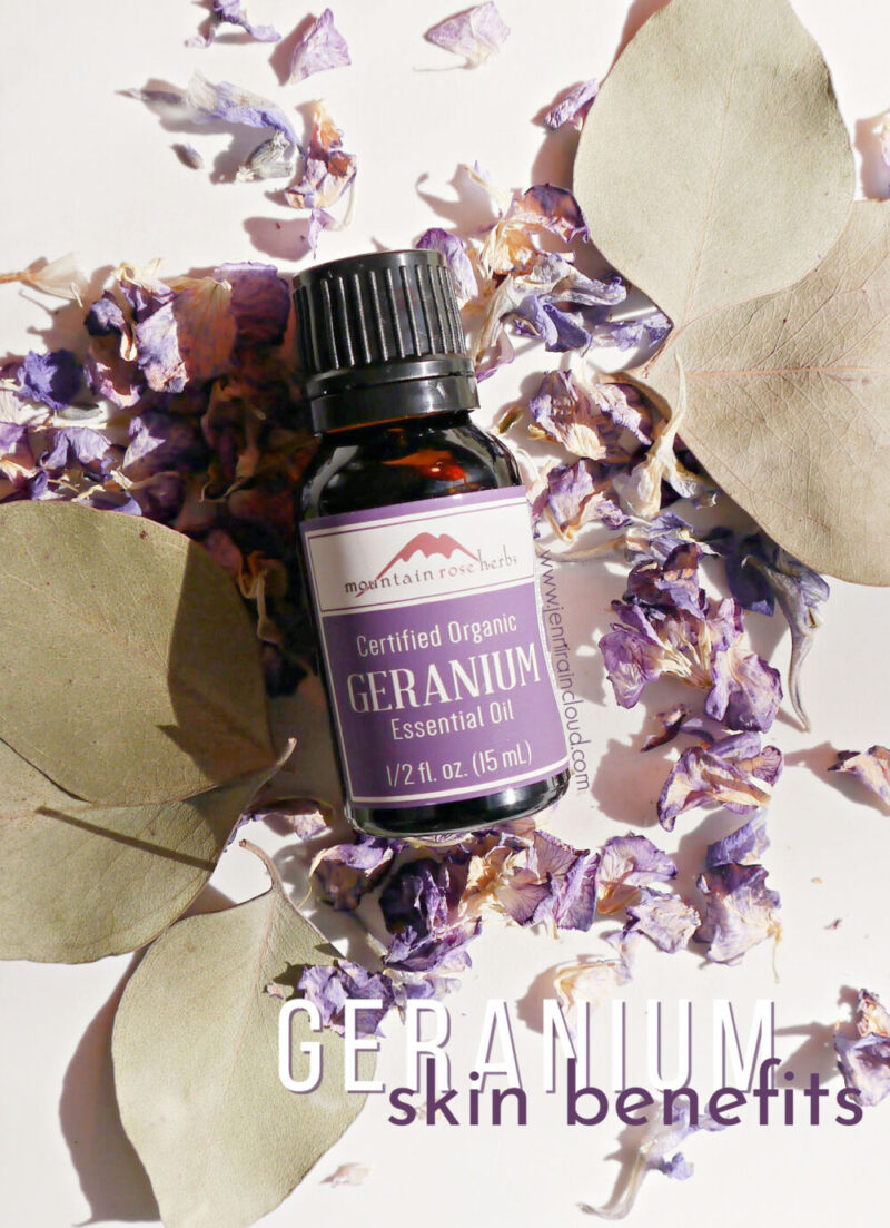 Skin Benefits of Geranium Essential Oil - Jenni Raincloud