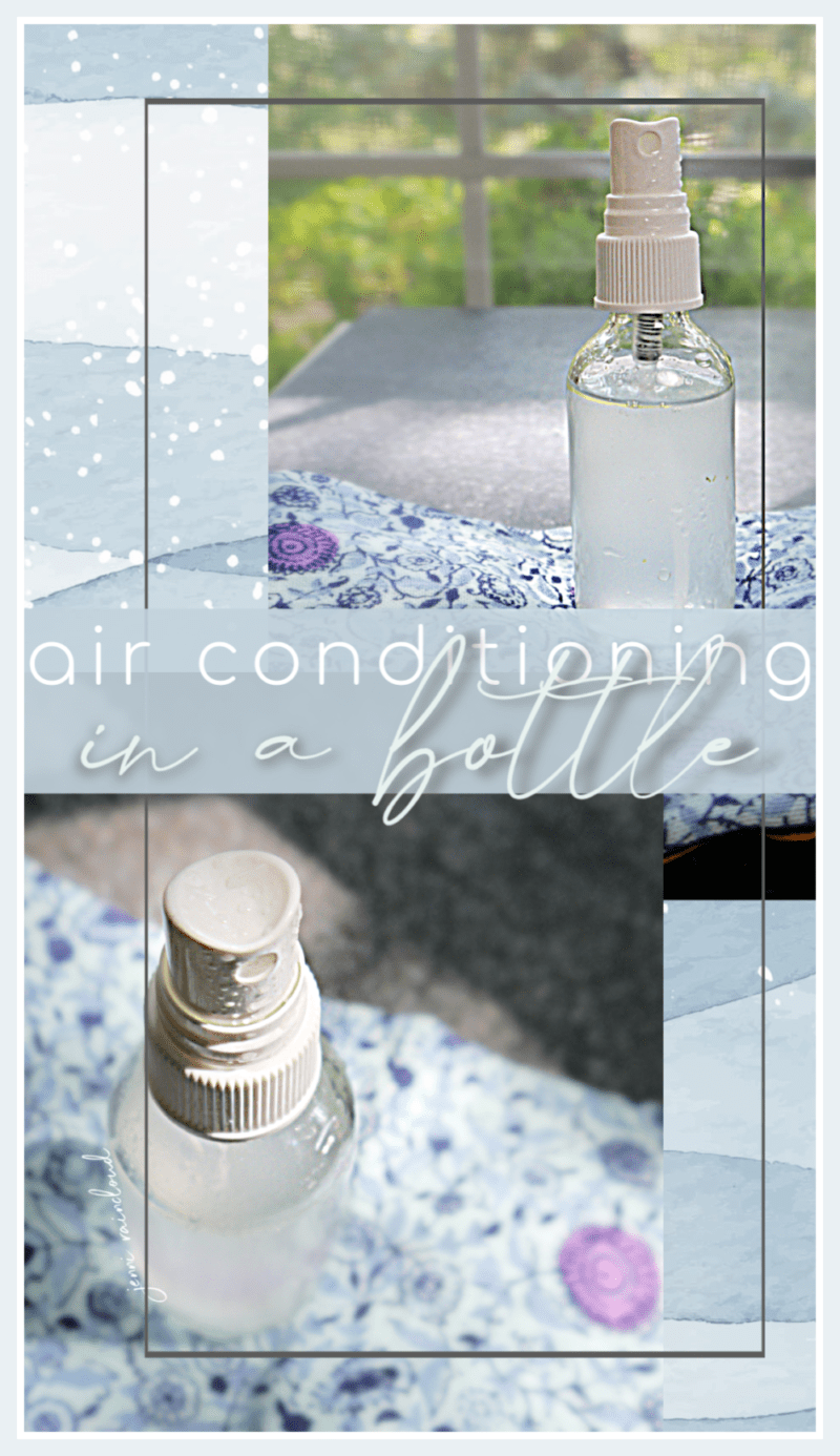 DIY Air Conditioner In A Bottle - Jenni Raincloud
