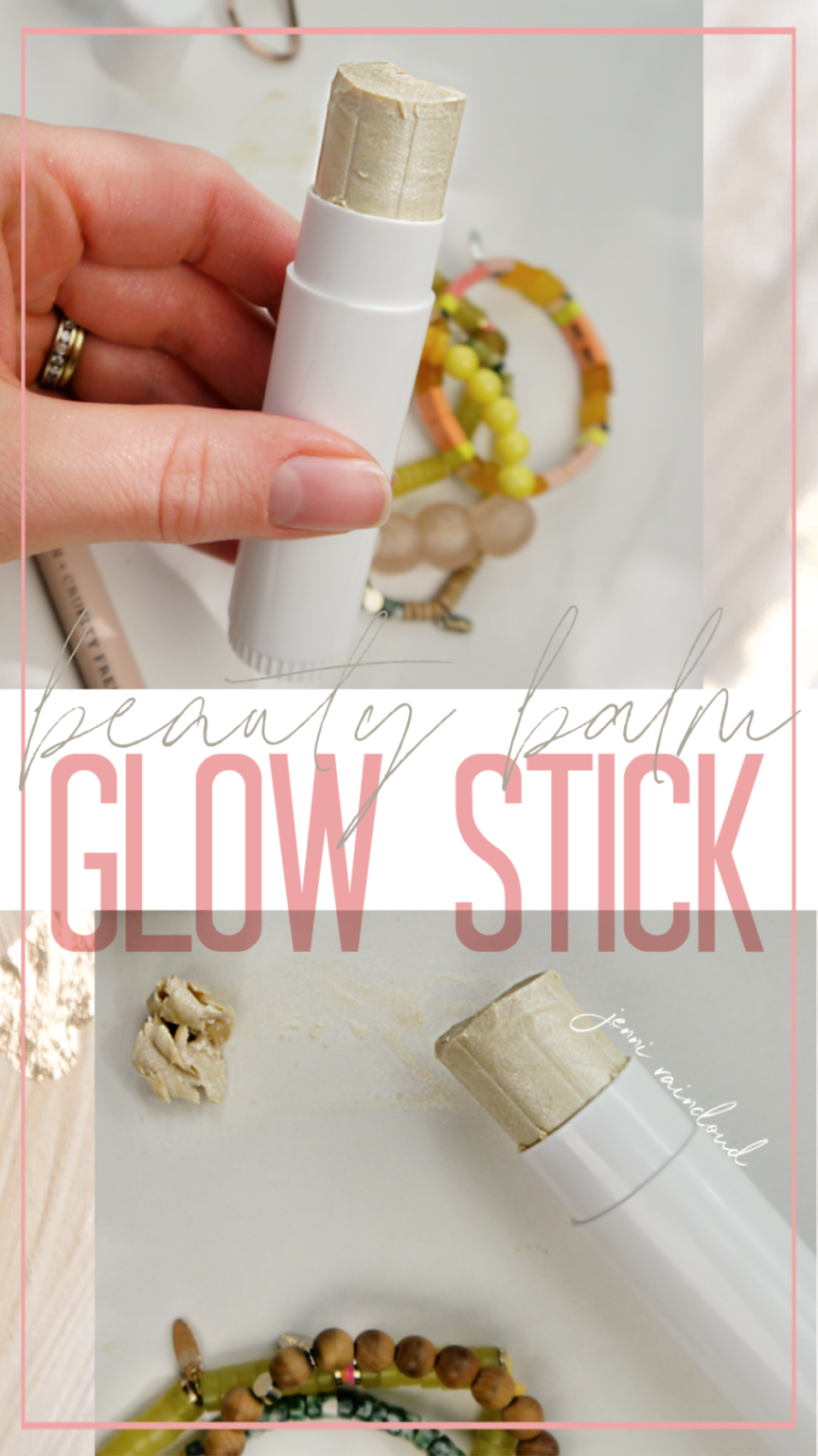 Beauty Balm Glow Stick-Glow from the Inside and Out! - Jenni Raincloud
